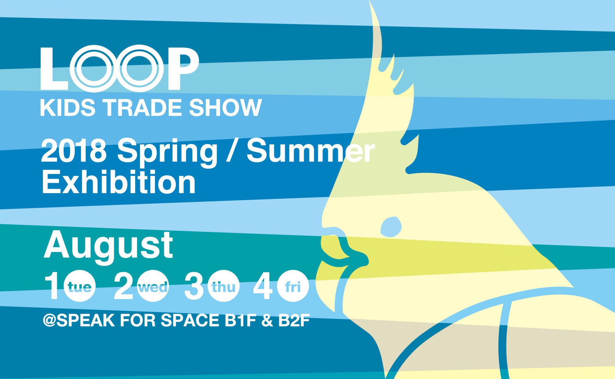 2018 SS LOOP KIDS TRADE SHOW